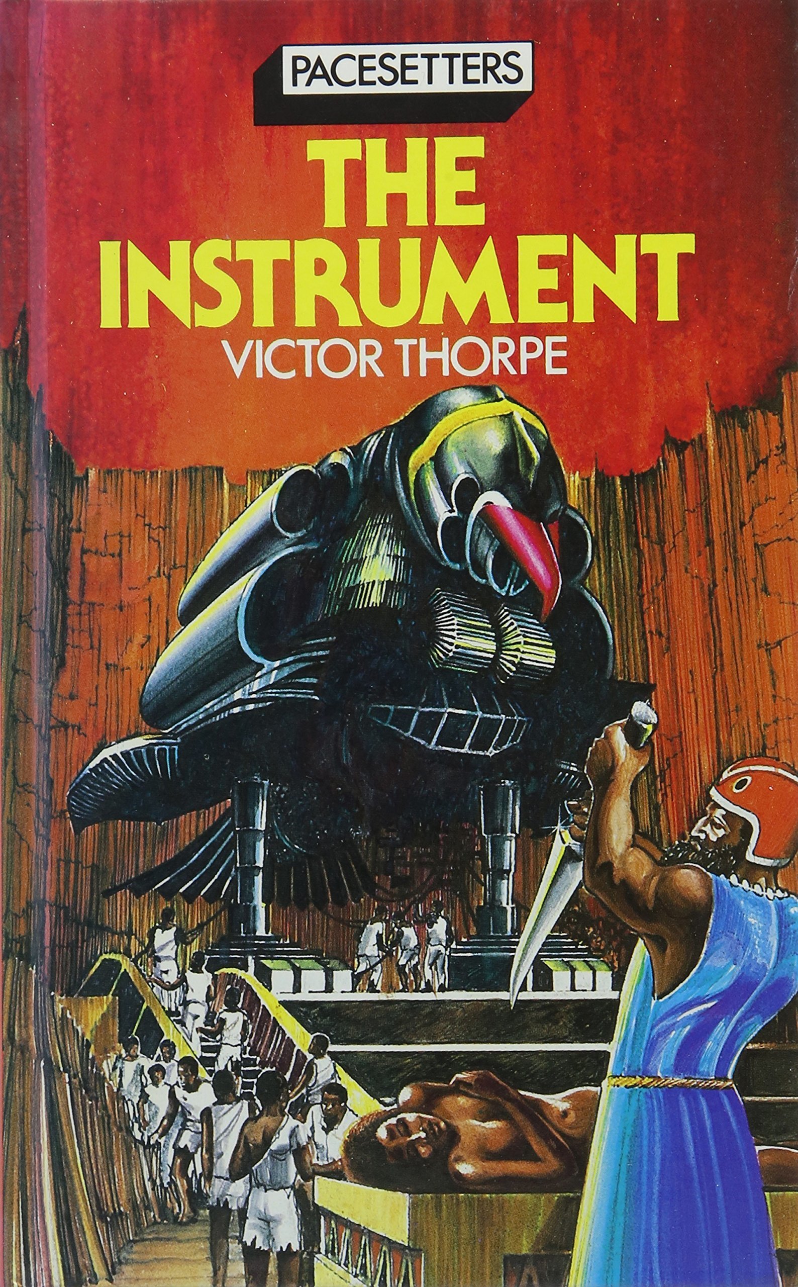 The instrument (Pacesetters) by Victor Thorpe | Goodreads