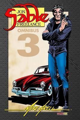 Jon Sable Freelance Omnibus 3 by Mike Grell | Goodreads
