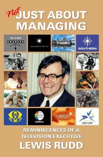 Not Just About Managing by Lewis Rudd | Goodreads