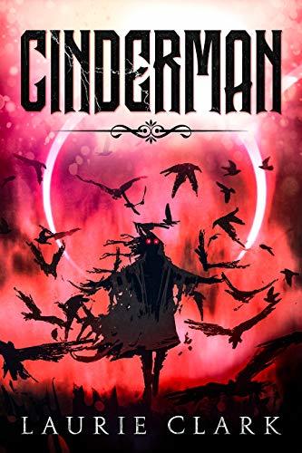 Cinderman by Laurie Clark | Goodreads