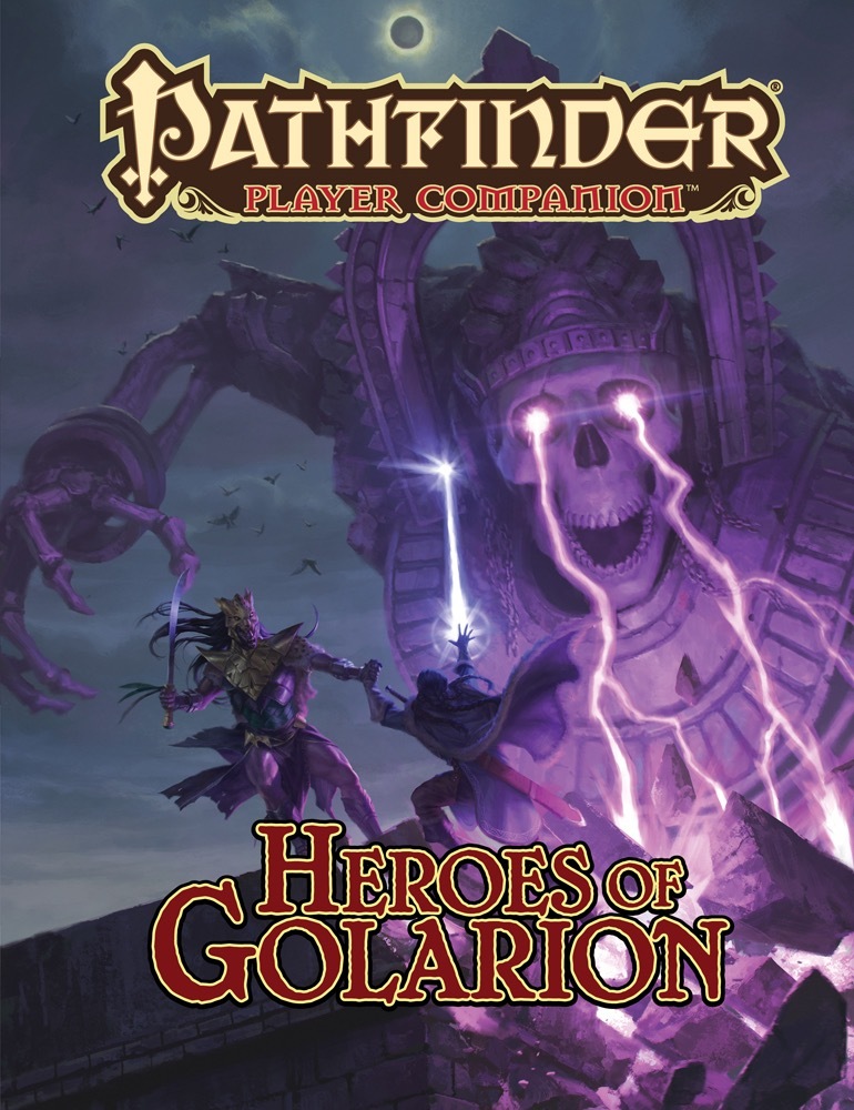 Pathfinder Player Companion: Heroes of Golarion by Paizo Staff | Goodreads