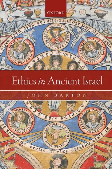 Ethics in Ancient Israel by John Barton | Goodreads