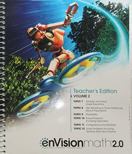 enVision Math 2.0, Teacher's Edition, Volume 2: Accelerated Grade 7 by ...