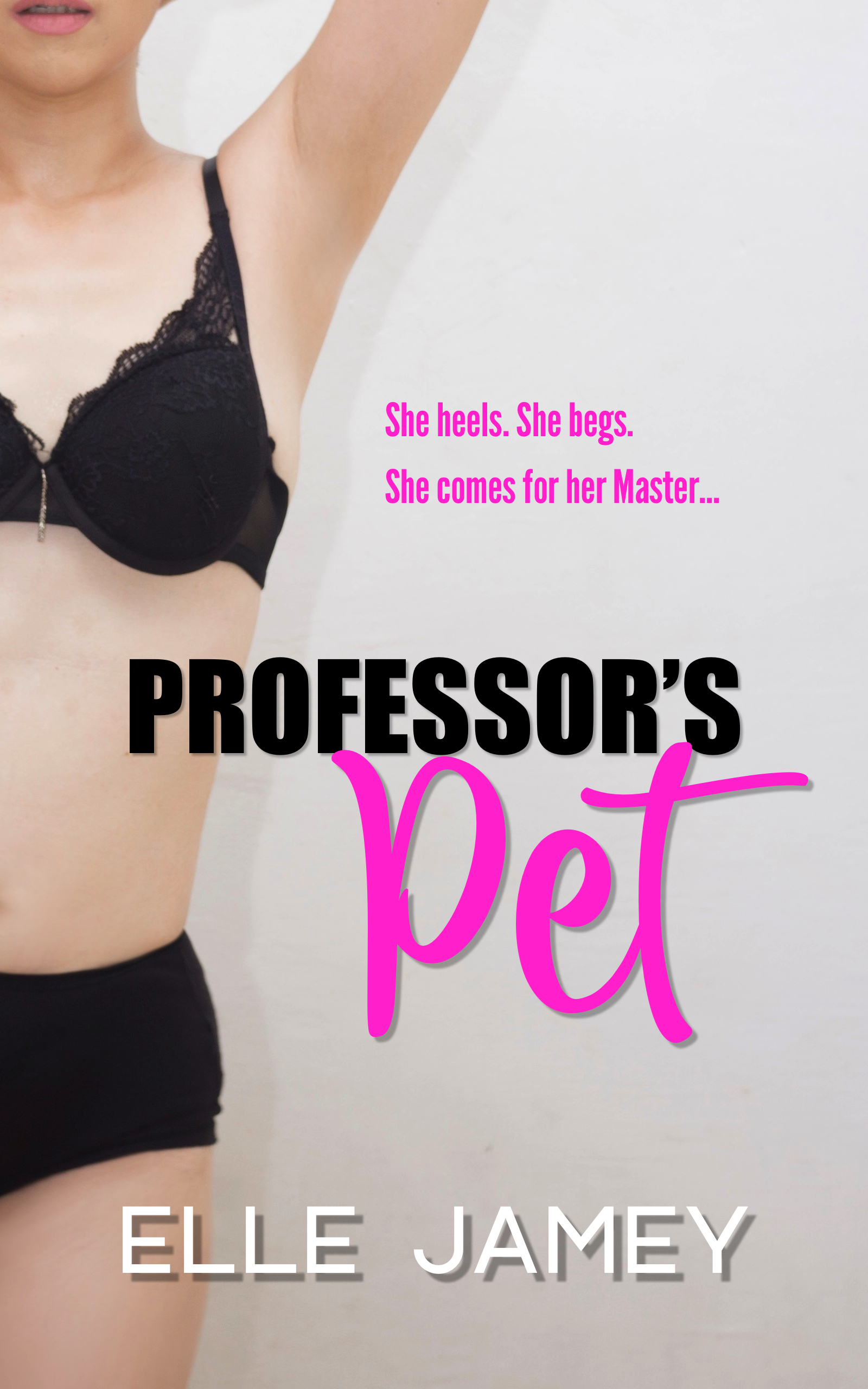 Professor's Pet by Elle Jamey | Goodreads