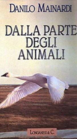 Dalla parte degli animali by Danilo Mainardi | Goodreads