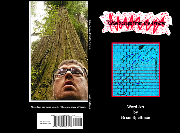 Table Scraps from the Asylum (2) by Brian Spellman | Goodreads