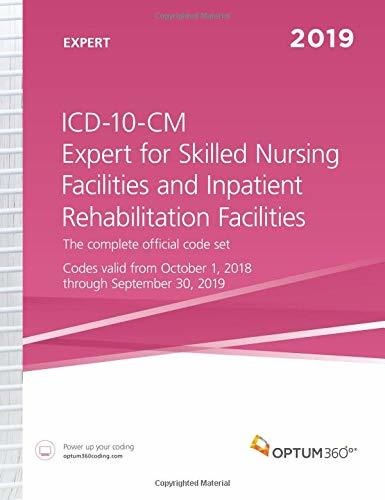 ICD-10 Expert for Snf, Irf and Hospice 2019 With Guidelines by ...