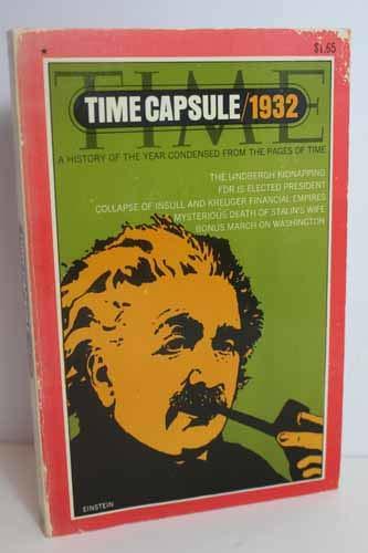 Time Capsule 1932 by Maitland A. Edey | Goodreads