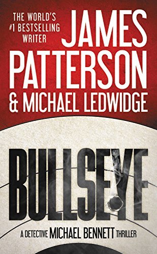 Bullseye by James Patterson | Goodreads