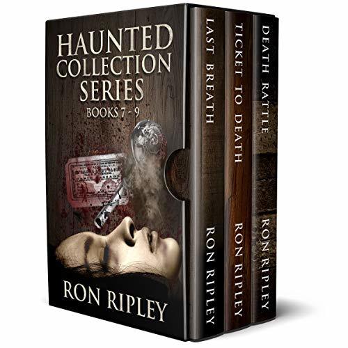 Haunted Collection Series: Books 7-9 by Ron Ripley | Goodreads