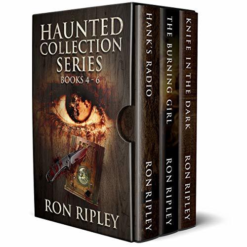 Haunted Collection Series: Books 4-6 by Ron Ripley | Goodreads