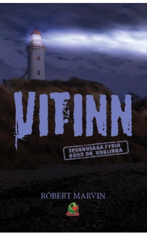 Vitinn by Róbert Marvin Gíslason | Goodreads