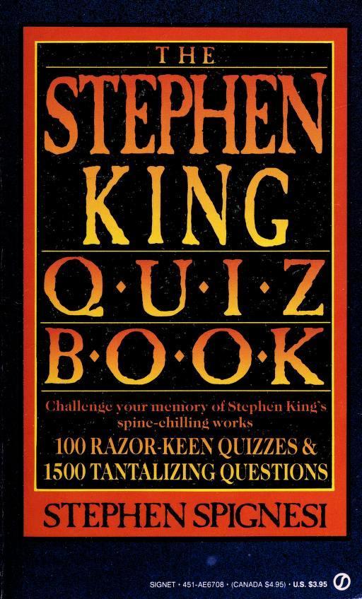The Stephen King Quiz Book by Stephen J. Spignesi | Goodreads