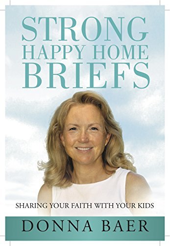 Sharing Your Faith with Your Kids by Donna Baer | Goodreads