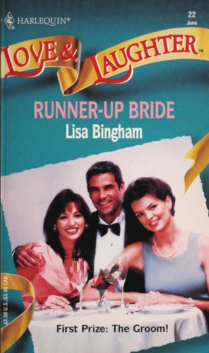 Runner-Up-Bride (Love and Laughter) by Lisa Bingham | Goodreads