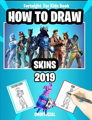 Fortnight For Kids Book: How to Draw Skins 2019 by Prety Simple Books ...