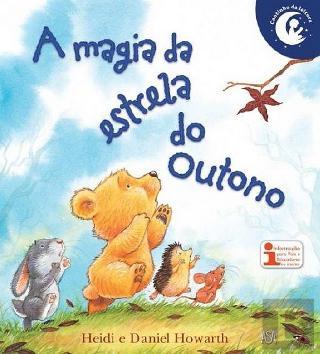 A Magia da Estrela do Outono by Heidi Howarth | Goodreads