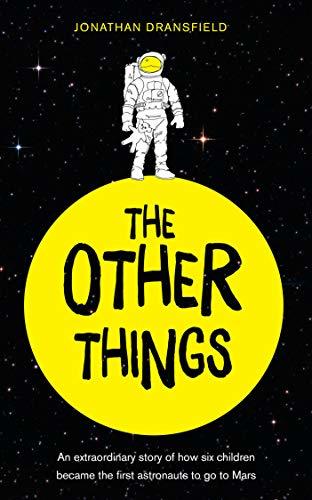 The Other Things by Jonathan Dransfield | Goodreads