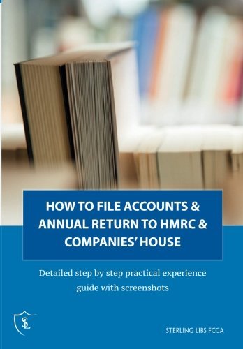 How to file annual accounts & return with HMRC and companies' house ...