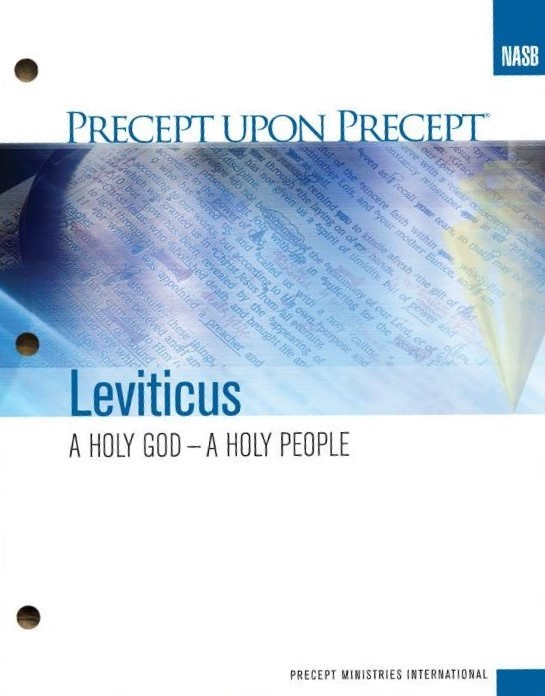 Precept Upon Precept: Leviticus, A Holy God - A Holy People by Kay ...