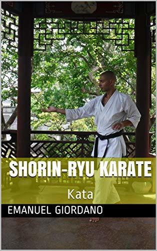 Shorin-ryu Karate: Kata by Emanuel Giordano | Goodreads