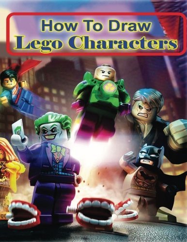How to Draw Lego Characters: A Step by Step Guide on Drawing Lego ...