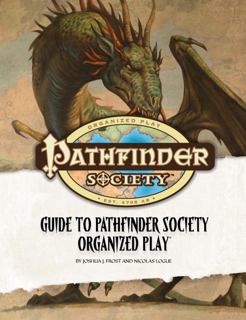 Guide to Pathfinder Society Organized Play by Joshua J. Frost | Goodreads