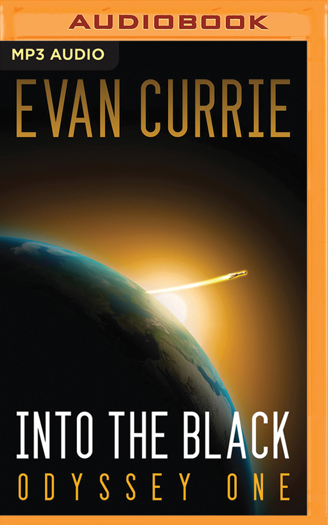 Into the Black (Odyssey One, 1) by Evan Currie | Goodreads