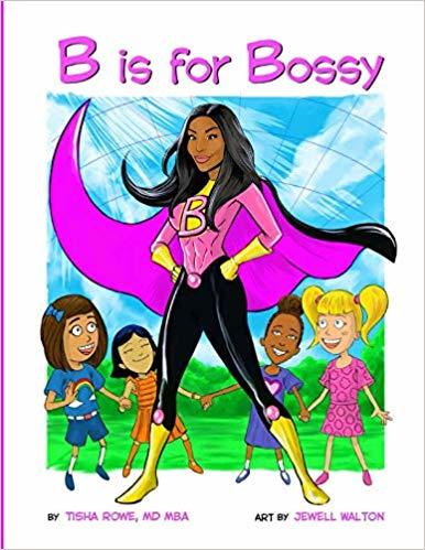 B is for Bossy by Tisha Rowe | Goodreads