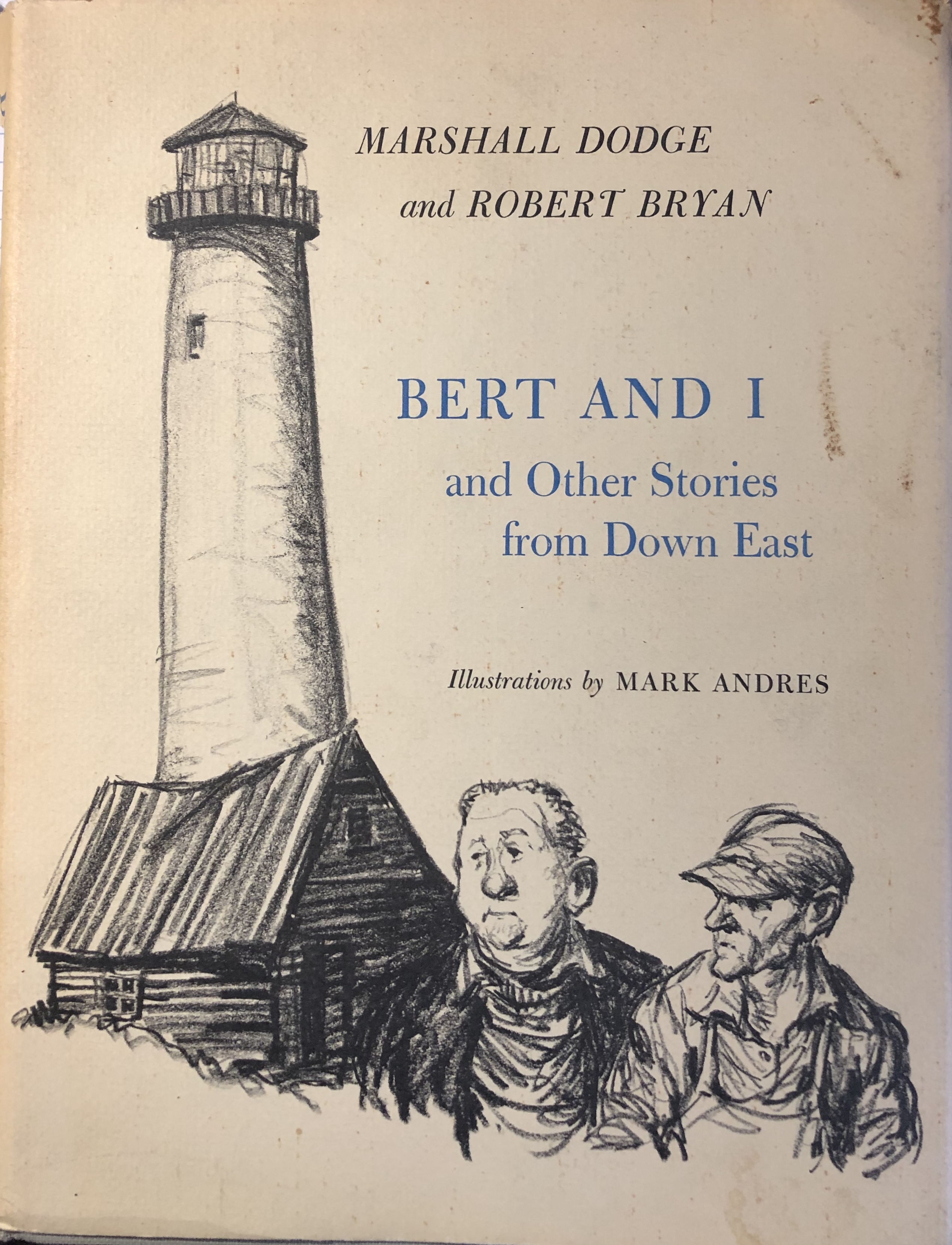 Bert and I by Marshall Dodge | Goodreads