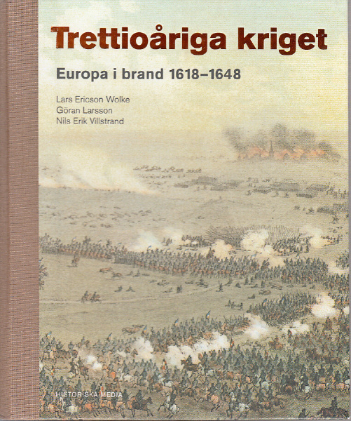 Trettioåriga kriget by Lars Ericson Wolke | Goodreads