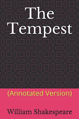 The Tempest: (Annotated Version) by William Shakespeare | Goodreads