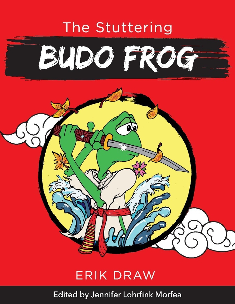 The Stuttering Budo Frog (5) (Lion and Lotus) by Erik Draw | Goodreads