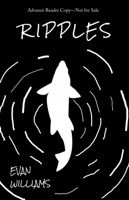 Ripples by Evan Williams | Goodreads