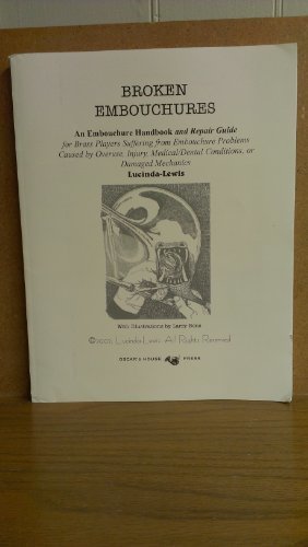 Broken Embouchures by Lucinda Lewis | Goodreads