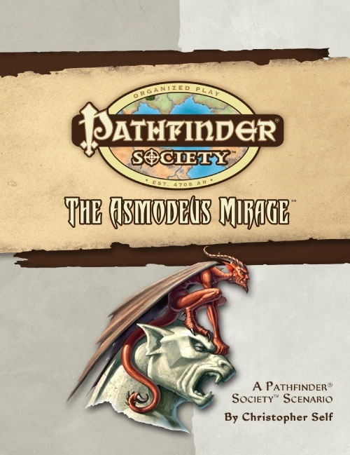 Pathfinder Society Scenario #15: The Asmodeus Mirage by Christopher ...