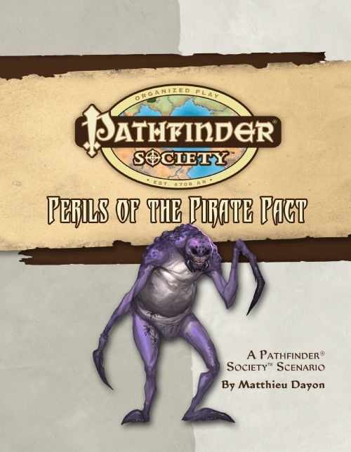 Pathfinder Society Scenario #17: Perils of the Pirate Pact by Matthieu ...