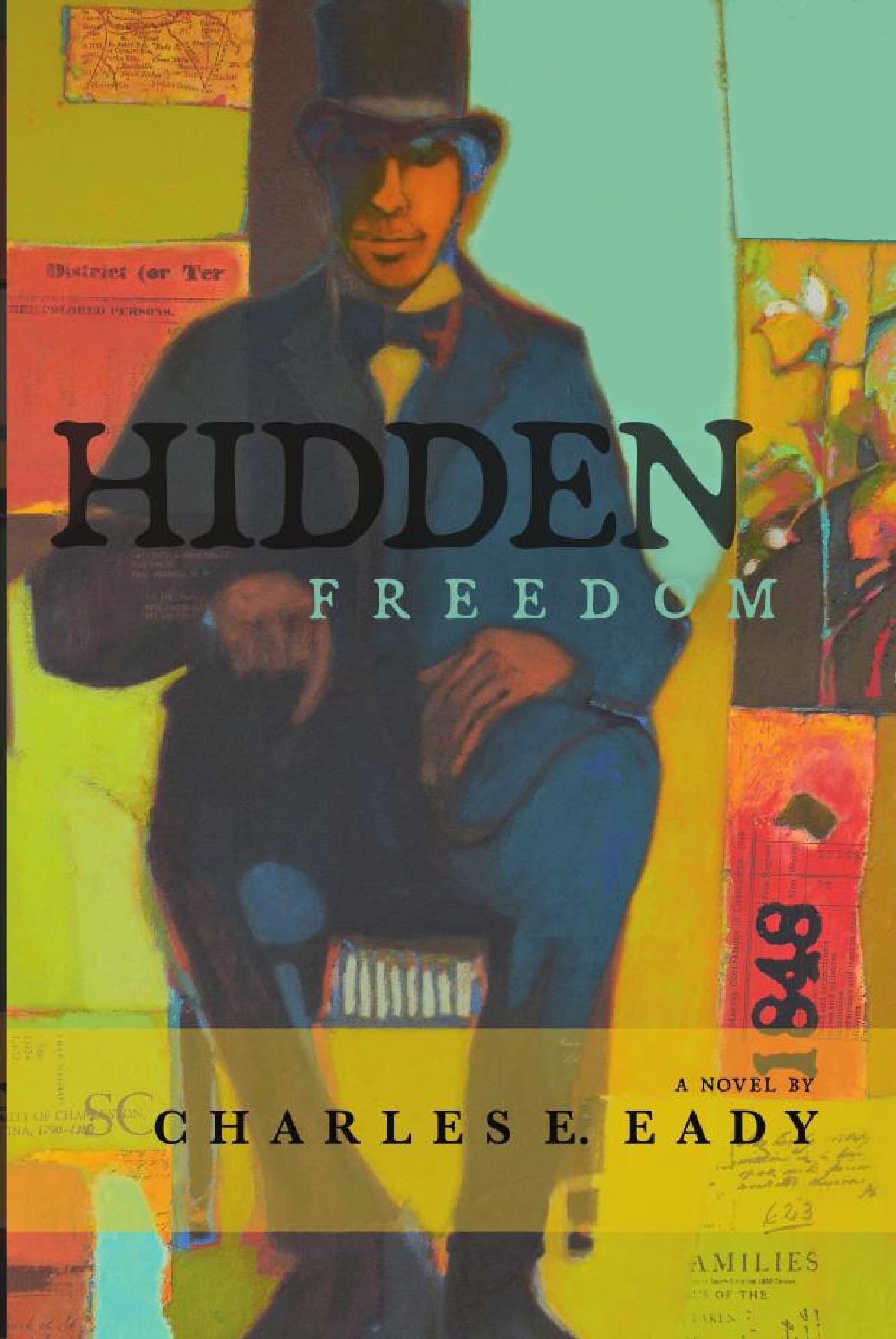 Hidden Freedom by Charles Eady | Goodreads