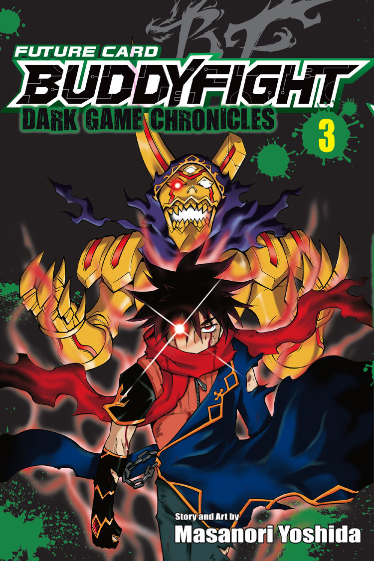 Future Card Buddyfight: Dark Game Chronicles, Vol. 3 by Masanori ...
