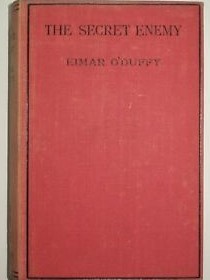 The Secret Enemy by Eimar O'Duffy | Goodreads