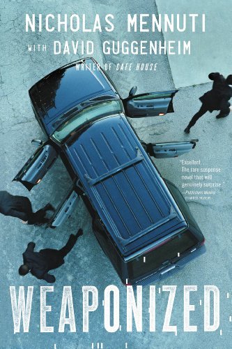 Weaponized by David Guggenheim | Goodreads