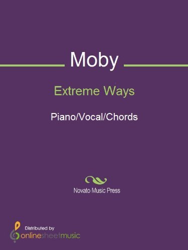 Extreme Ways by Moby | Goodreads