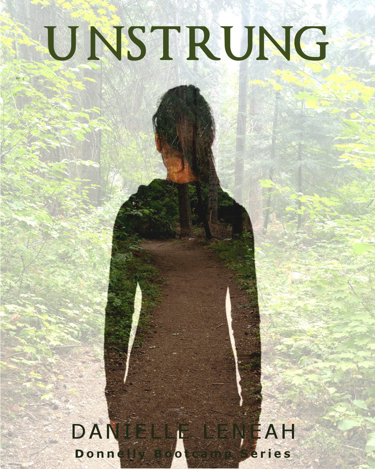 Unstrung (Donnelly Bootcamp, #2) by Danielle Leneah | Goodreads