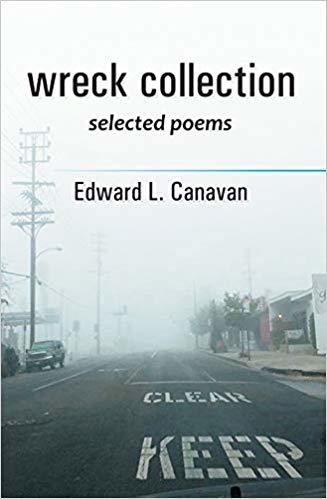 wreck collection by Edward L. Canavan | Goodreads
