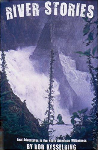 River Stories by Rob Kesselring | Goodreads