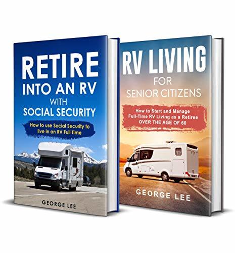 RV Living: Retire Into an RV with Social Security + RV Living for ...