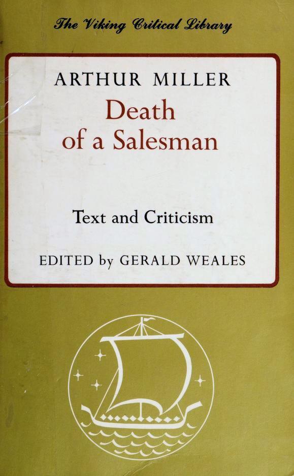 Death of a Salesman: Text and Criticism by Arthur Miller | Goodreads