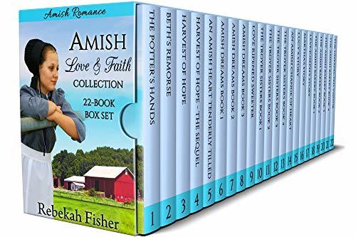 Amish Love & Faith Collection: 22-Book Box Set by Rebekah Fisher ...