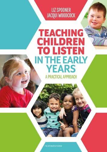 Teaching Children to Listen in the Early Years: A practical approach by ...