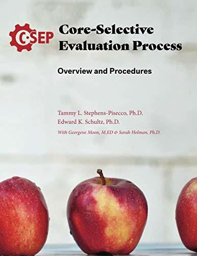 Core-Selective Evaluation Process: Overview and Procedures by Tammy L ...